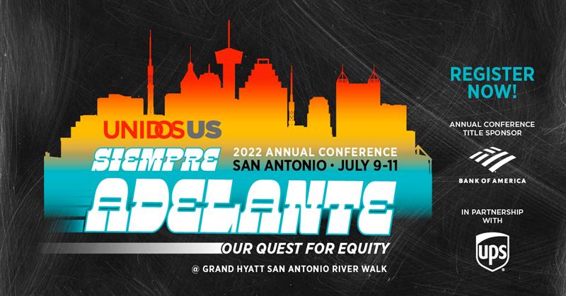 2022 UnidosUS Annual Conference | UnidosUS